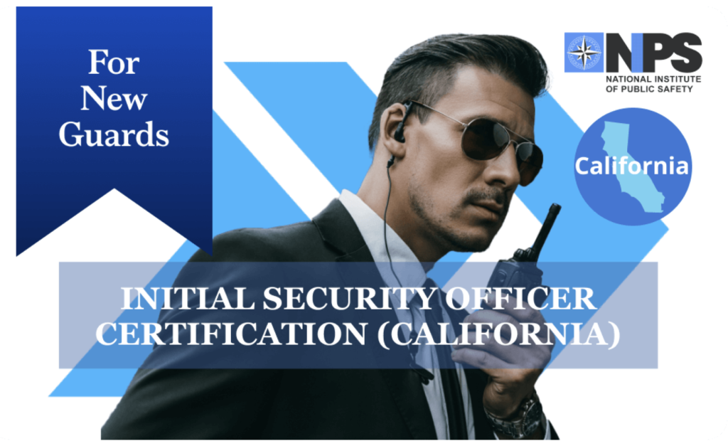 California Guard Card Requirements (2025 Update) - National Institute ...